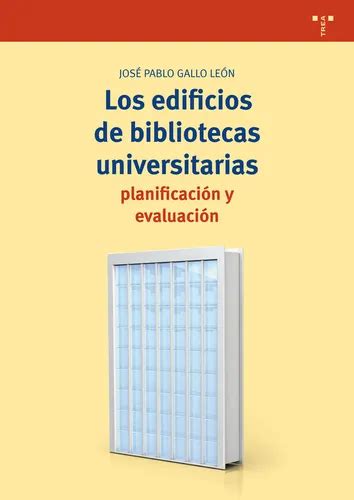 Libro Edificios De Bibliotecas Universitarias Planificaci Envío Gratis
