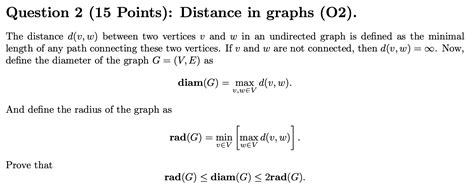 Solved Question Points Distance In Graphs O The Chegg