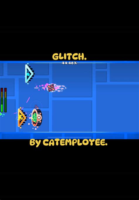 Glitch Level In Geometry Dash By Catemployee Tiktok