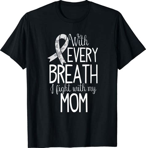 Support Mom S Fight Against Lung Cancer With Awareness T Shirt For Women And Men Walmart
