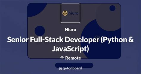 Senior Full Stack Developer Python And Javascript At Niuro Remote Work From Home Get On Board