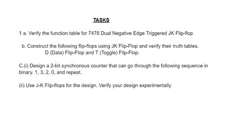 tasks 1 a verify the function table for 7476 dual negative edge