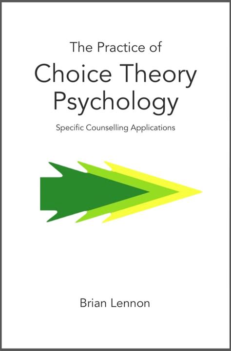 Choice Theory William Glasser Institute Ireland