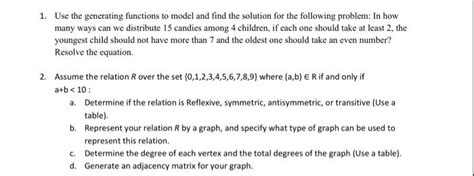 Solved 1 Use The Generating Functions To Model And Find The