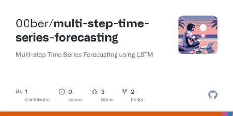 Github 00bermulti Step Time Series Forecasting Multi Step Time