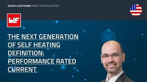 The Next Generation Of Self Heating Definition Performance Rated Current