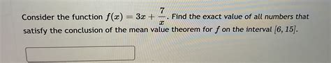 Solved Consider the function f(x)=3x+7x. ﻿Find the exact | Chegg.com