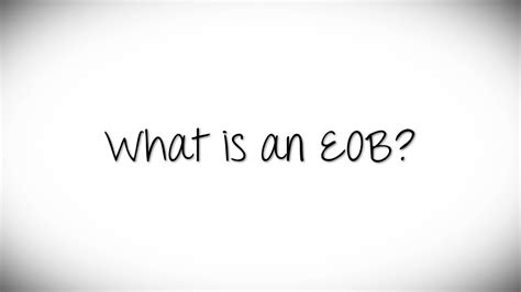 What Is An Eob Youtube