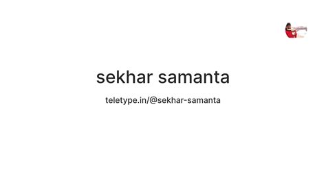 Sekhar Samanta — Teletype