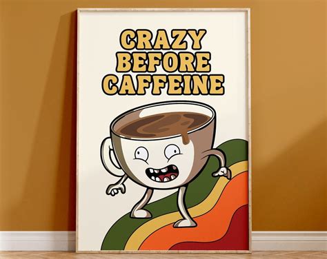 Retro Crazy Before Caffeine Print Retro Character Psychedelic Coffee Wall Art Funky 60s 70s