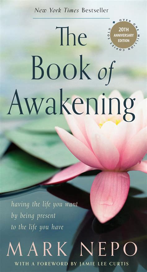 The Book Of Awakening By Mark Nepo Summary And Audiobook Storyshots