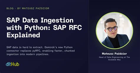 Sap Data Ingestion With Python Sap Rfc Explained