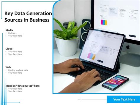 Key Data Generation Sources In Business Ppt Powerpoint Presentation