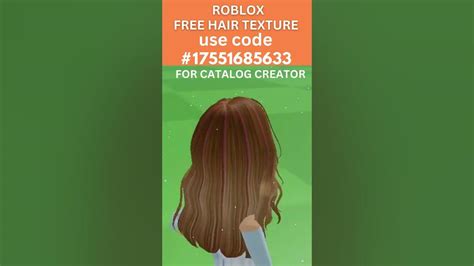 Free Roblox Hair Texture Code Asset Id For Catalog Creator 🫶