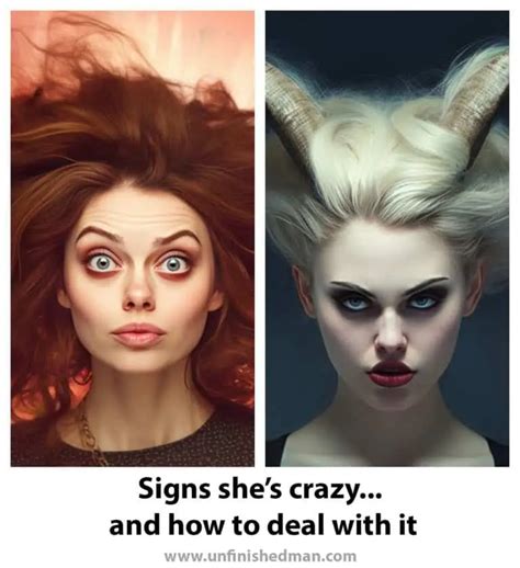 Signs Shes Crazy And How To Deal With It