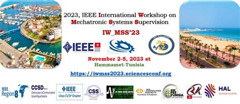 2023 Ieee International Workshop On Mechatronic Systems Supervision