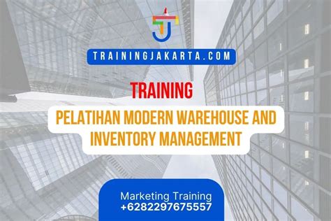 Training Modern Warehouse And Inventory Management Training Di Jakarta