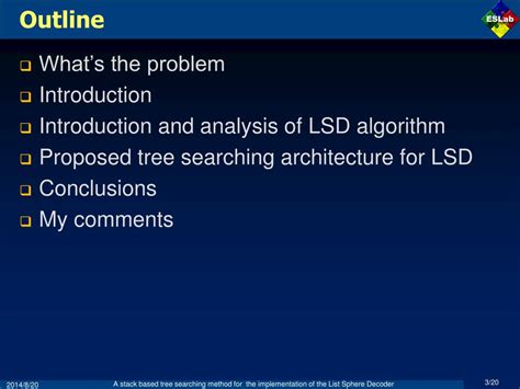 Ppt A Stack Based Tree Searching Method For The Implementation Of The List Sphere Decoder