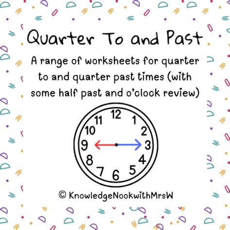 Telling Time Quarter To And Quarter Past By Knowledge Nook With Mrs W