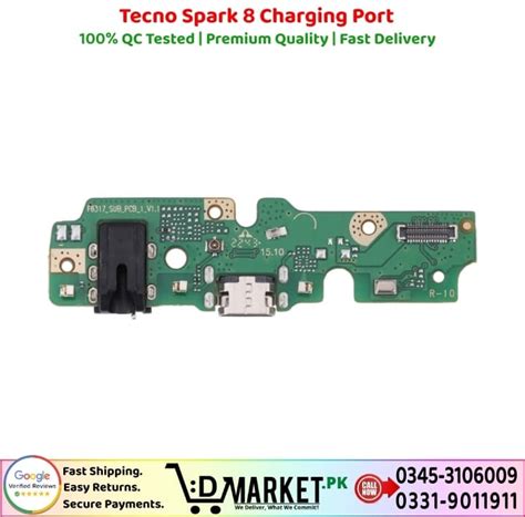 Tecno Spark 8 Charging Port Price In Pakistan Dmarketpk