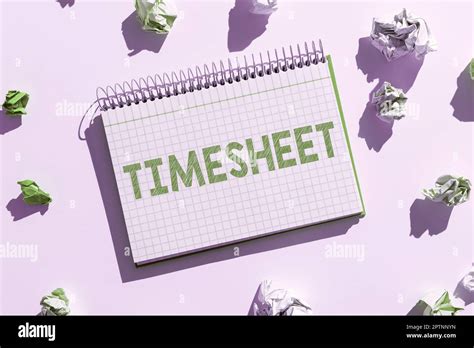 Sign Displaying Timesheet Business Concept Graphical Representation Of Period Time On Which