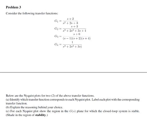 solved problem 3 consider the following transfer functions
