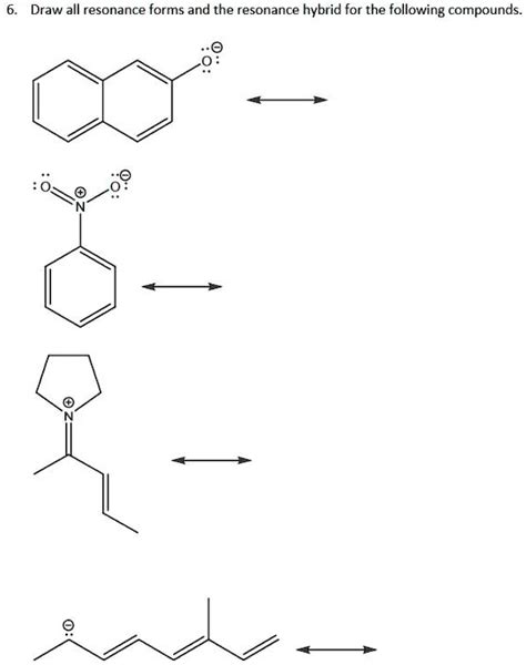Solved Draw All Resonance Forms And The Resonance Hybrid For The
