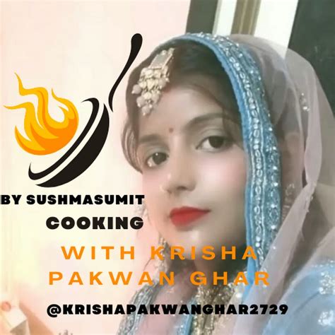 Krisha Pakwan Ghar Youtube