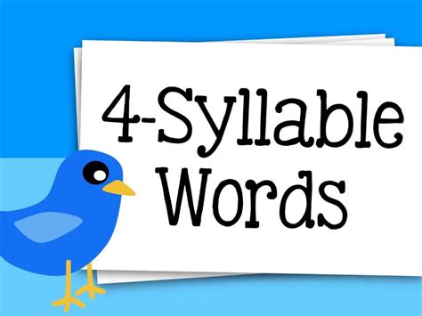 All You Need To Know About 4 Syllable Words