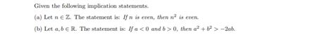 solved given the following implication statements a let n