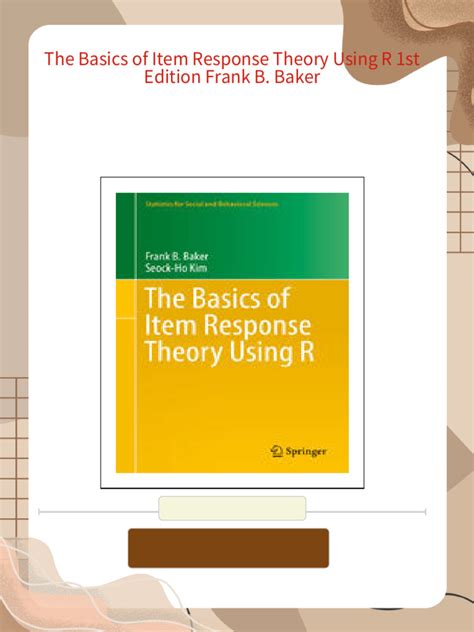 the basics of item response theory using r 1st edition frank b baker