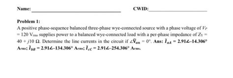 solved problem 1 a positive phase sequence balanced