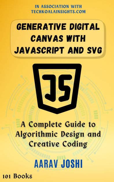 Generative Digital Canvas With Javascript And Svg A Complete Guide To