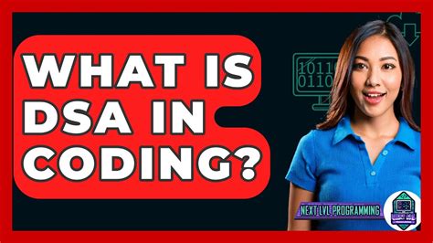 What Is Dsa In Coding Next Lvl Programming Youtube