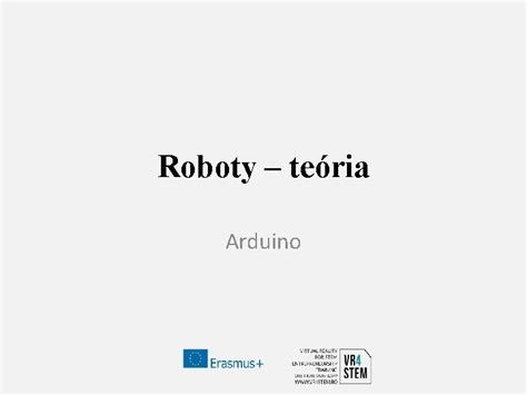 roboty teria arduino arduino arduino je opensource elektronick