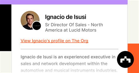 Ignacio De Isusi Sr Director Of Sales North America At Lucid Motors The Org