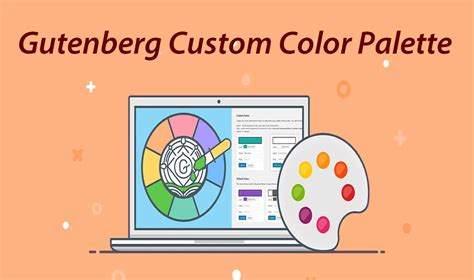 How To Custom Color Palette To Gutenberg Block In Wordpress