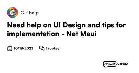 Need Help On Ui Design And Tips For Implementation Net Maui C