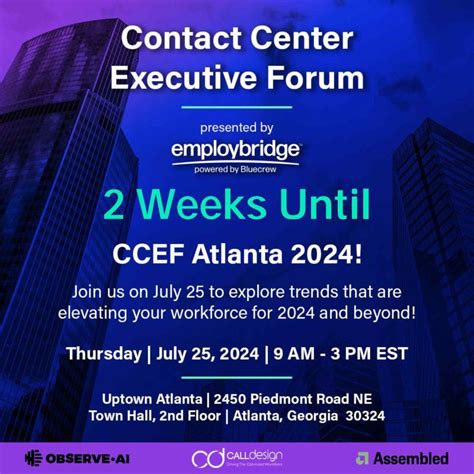 📅 The 2024 Atlanta Contact Center Executive Forum Is Happening In A Couple Of Weeks On July 25th