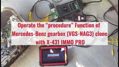 Launch X431 Immo Plus Clone Benz Gearbox Vgs Nag3 On Bench Obdii365