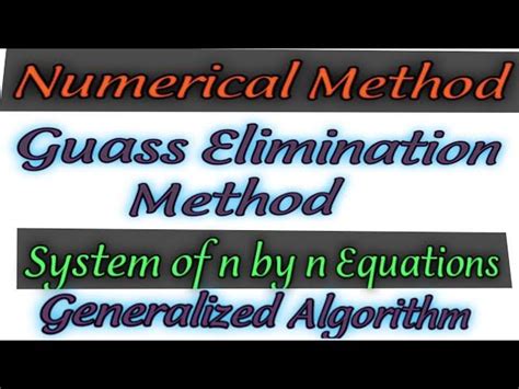 Tauqeer Rao On Linkedin Gauss Elimination Method Generalized Algorithm N By N System Of Linear…