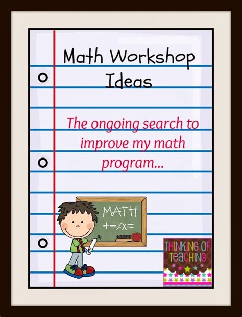 Thinking Of Teaching Math Workshop Planning Series Part 1 Getting