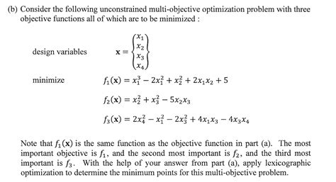 Solved Consider The Following Unconstrained