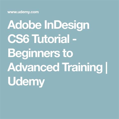 Adobe Indesign Cs6 Tutorial Beginners To Advanced Training Udemy