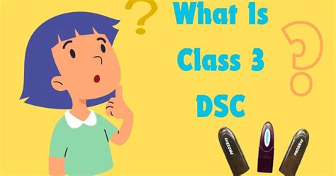 Buy Dsc Buy Class 3 Dsc Get Delivery All Over India