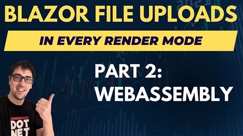 Blazor File Uploads In NET Part WebAssembly YouTube