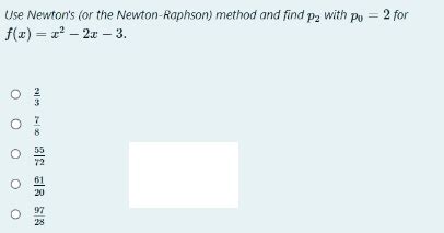 Solved Use Newton S Or The Newton Raphson Method And Find Chegg