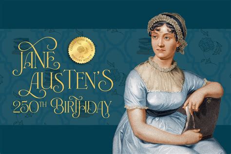 Celebrate Jane Austens Big 2 5 0 With The English Department Newswilkes