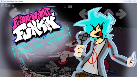 052h 062psych Tutorials N85 Fixing The Shaders Youtube