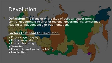 Ap Human Geography Topic 48 Defining Devolutionary Factors By Michael Dunn